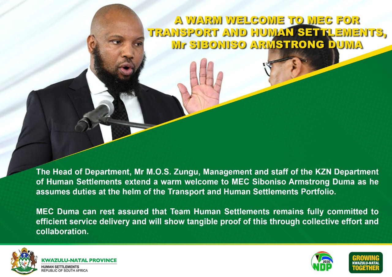 A warm Welcome to MEC for Transport &- Human Settlements, Mr. Siboniso ...